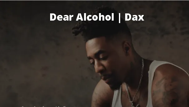 Dear Alcohol Lyrics | Dax - Top Lyrics Site
